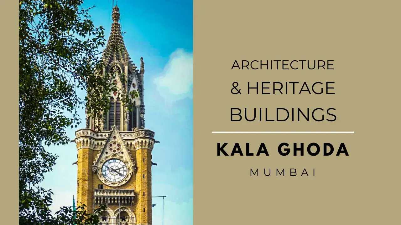 Kala Ghoda Architecture & Heritage Buildings in Mumbai